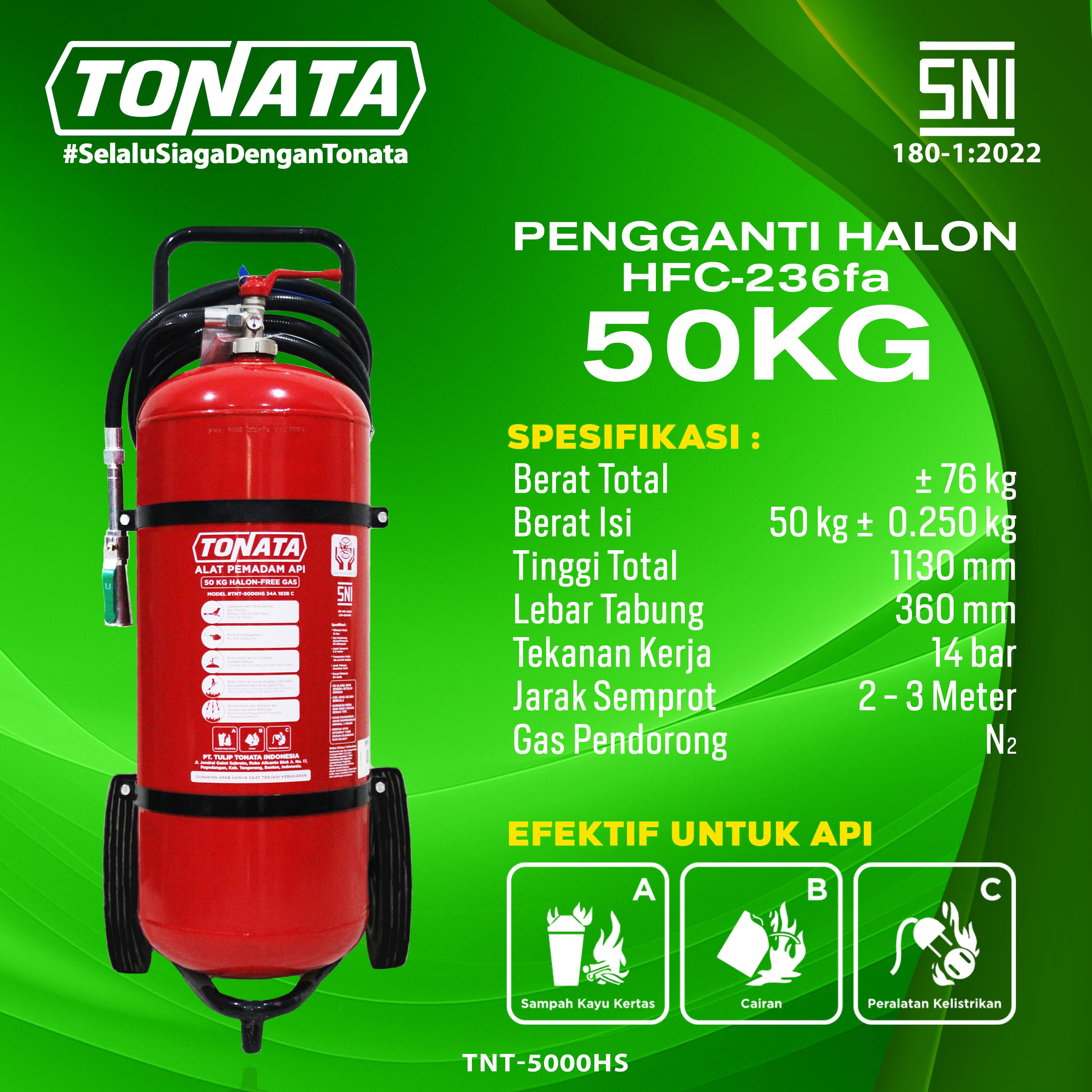 Alat Pemadam Api Tonata SNI / APAB Clean Agent HCFC/HFC 50 kg
