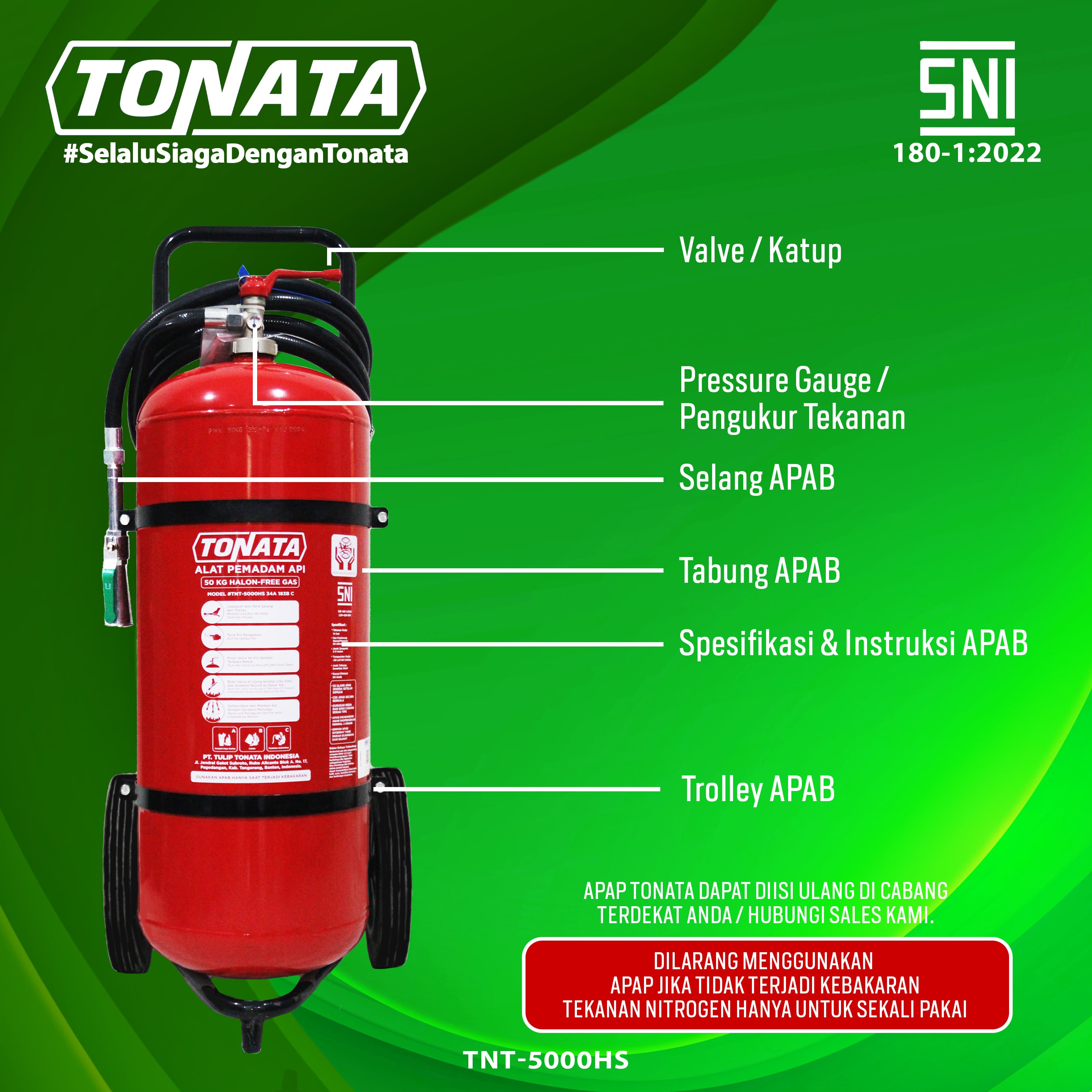 Alat Pemadam Api Tonata SNI / APAB Clean Agent HCFC/HFC 50 kg