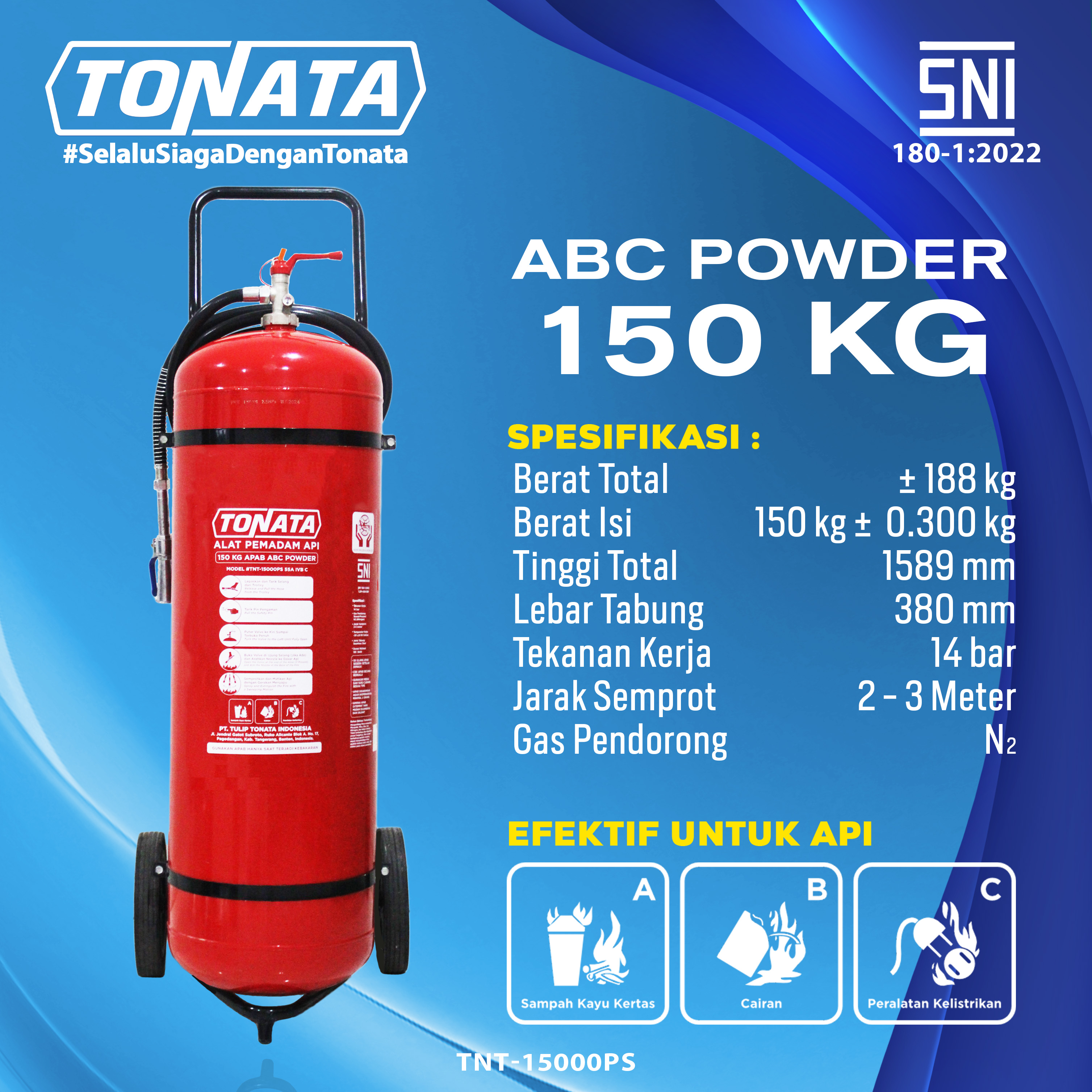 Alat Pemadam Api Tonata SNI / APAB ABC Powder 150 kg