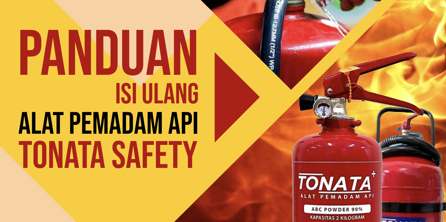 Layanan Tonata Indonesia | Isi Ulang APAR, Instalasi & Inspeksi